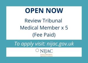 Review Tribunal Medical Member x5 | Northern Ireland Judicial ...