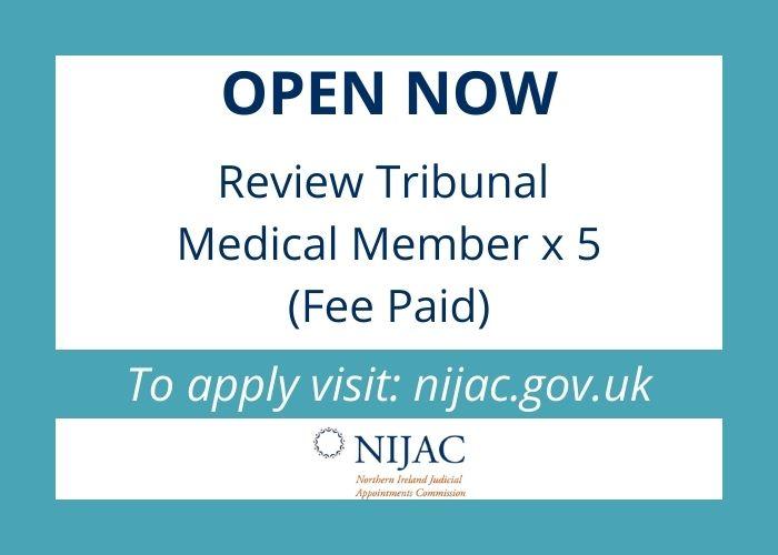Review Tribunal Medical Member x5 | Northern Ireland Judicial ...
